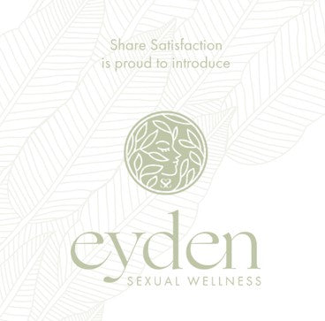 Eyden Sexual Wellness – The Quiet Achiever